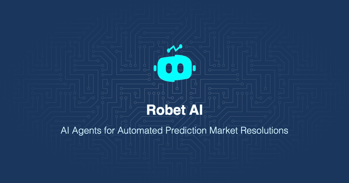 Robet AI - Prediction Markets with AI Resolution